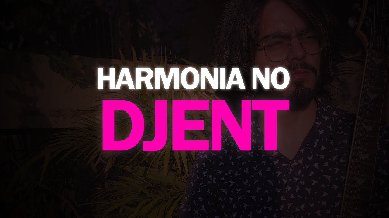 HARMONIA NO DJENT - YouTube