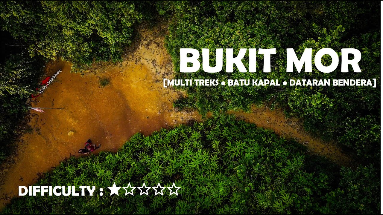 【Wild Wow #58.0】 Bukit Mor | Multi Treks | First Hike in Johor | Johor ...