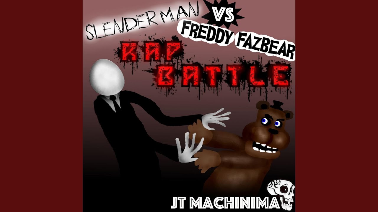 Slenderman vs. Freddy Fazbear Rap Battle - YouTube