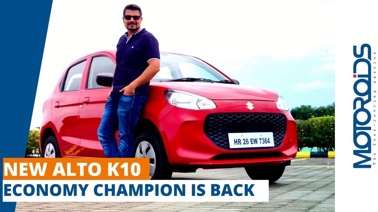 Maruti Suzuki Alto K10 Review | Economy Champion Is Back, With Great ...