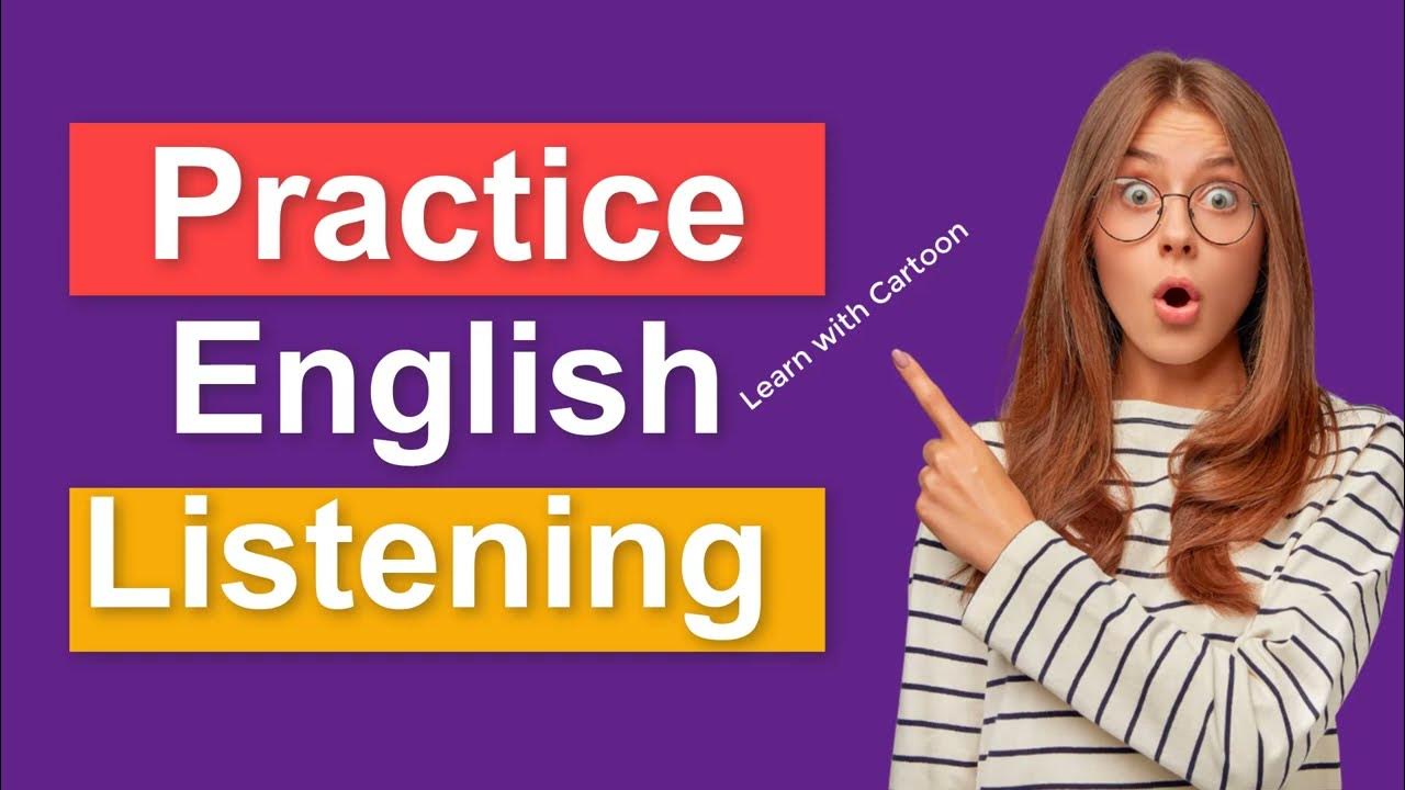 Practice English Listening For Beginners English Listening Practice practice-english-listening-for-beginners-english-listening-practice