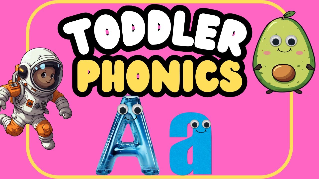 Phonics For Toddlers 📚🤩 Letter A - Letter names and phonics fun. - YouTube