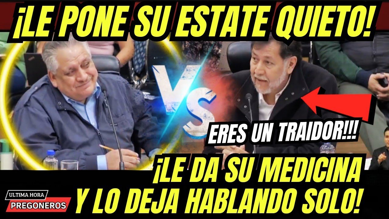 ¡LE PONE SU ESTATE QUIETO! ERES UN TRAIDOR... NOROÑA LE DA SU MEDICINA ...