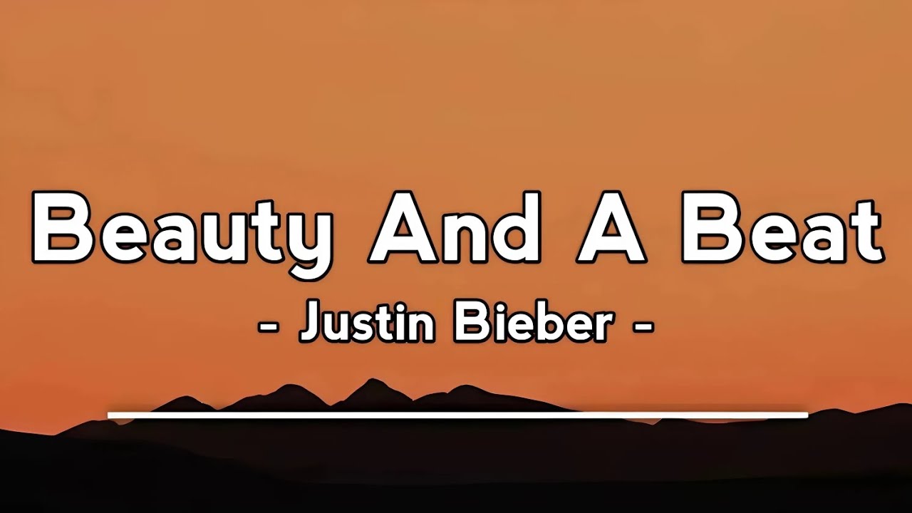 Beauty And A Beat - Justin Bieber - Music - YouTube