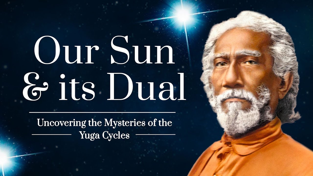 The Dual Sun & Yuga Cycles Explained | Age of Energy - Dwapara Yuga ...