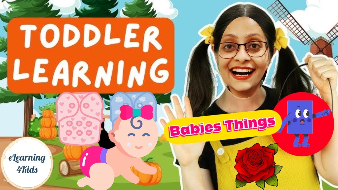 Toddler Learning Babies Things ,Babies Objects And More | Baby Learning ...