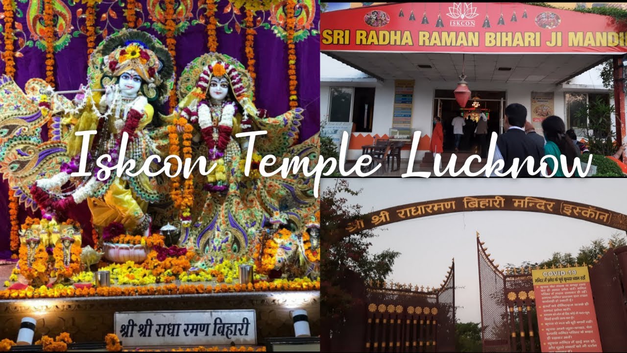 ISKCON Temple Lucknow - Sri Sri Radha Raman Bihariji Mandir # ...