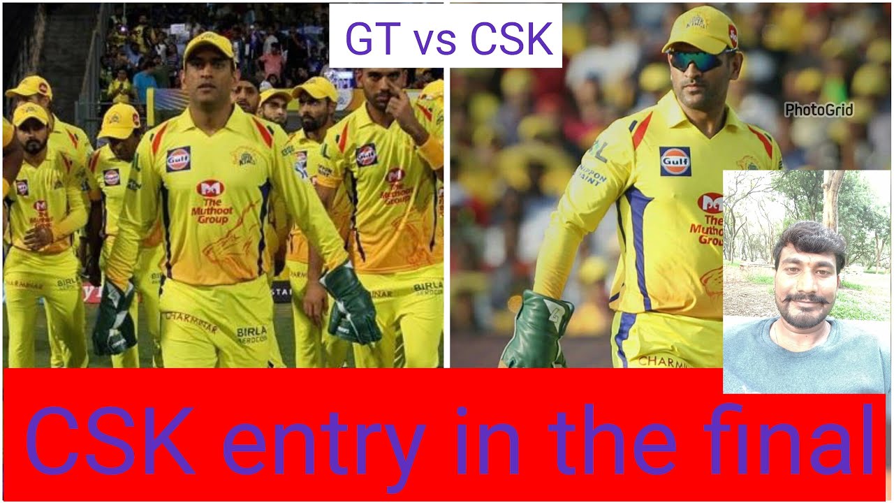 CSK IN THE ENTRY FINAL CSK ಬೌಲಿಂಗ್ ಗೇ ತತ್ತರಿಸಿದ GT - YouTube
