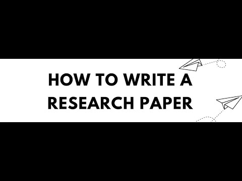How to write a Research Paper - YouTube