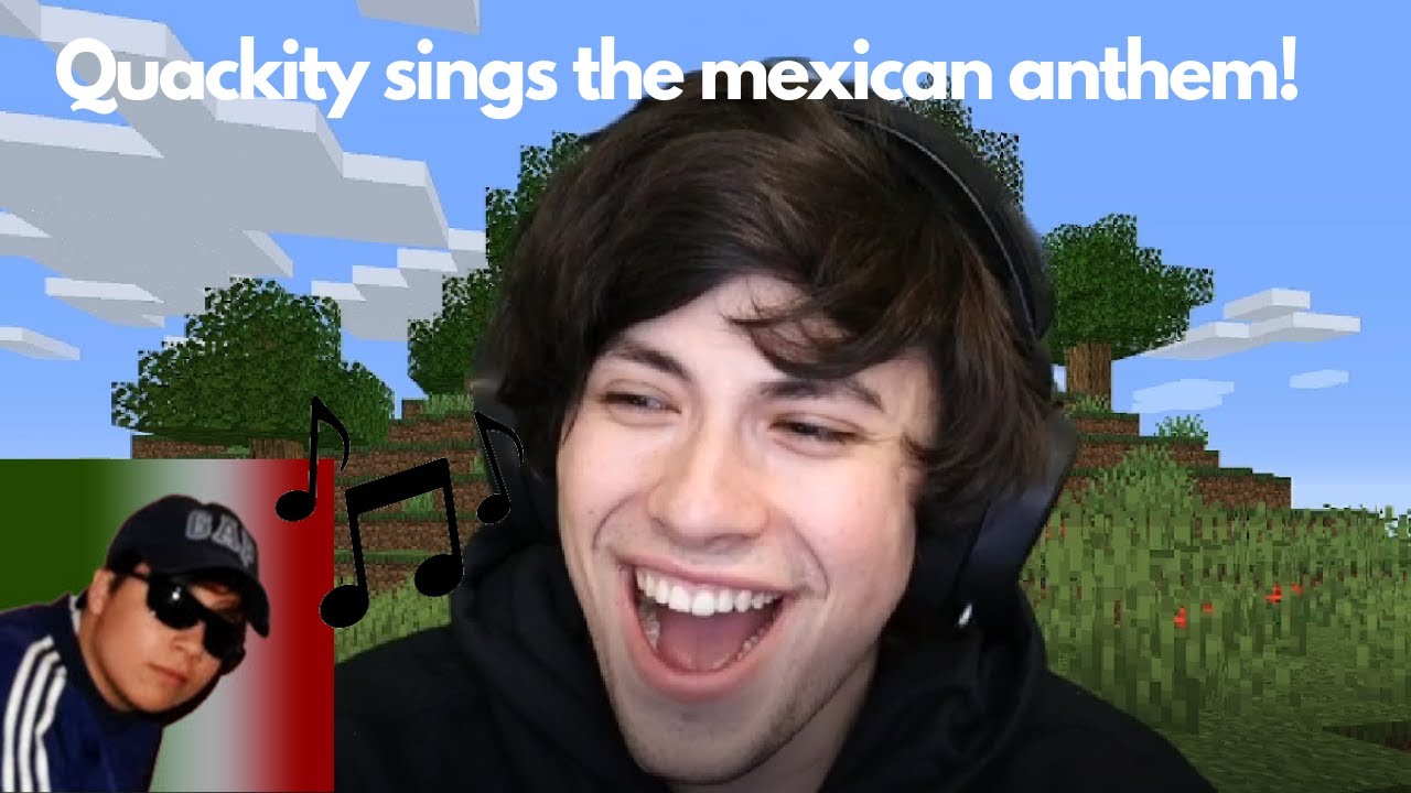 Quackity sings the mexican anthem to the Dream Team - YouTube
