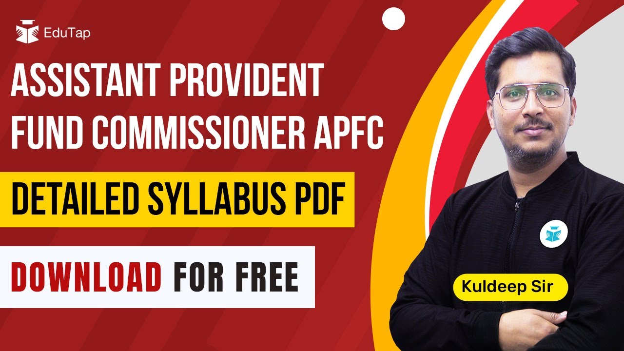 UPSC EPFO APFC Examination Detailed Syllabus PDF Download Subject Wise Syllabus PDF APFC upsc-epfo-apfc-examination-detailed-syllabus-pdf-download-subject-wise-syllabus-pdf-apfc