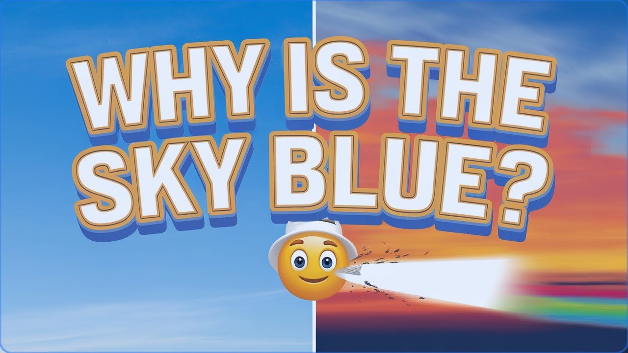 Why is the Sky BLUE? 🌎 The Simple Science Explained! - YouTube