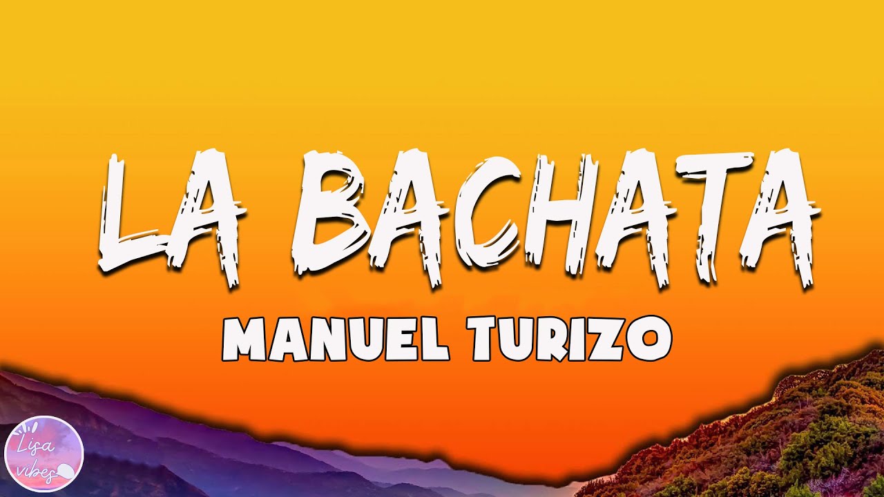 Manuel Turizo - La Bachata - YouTube