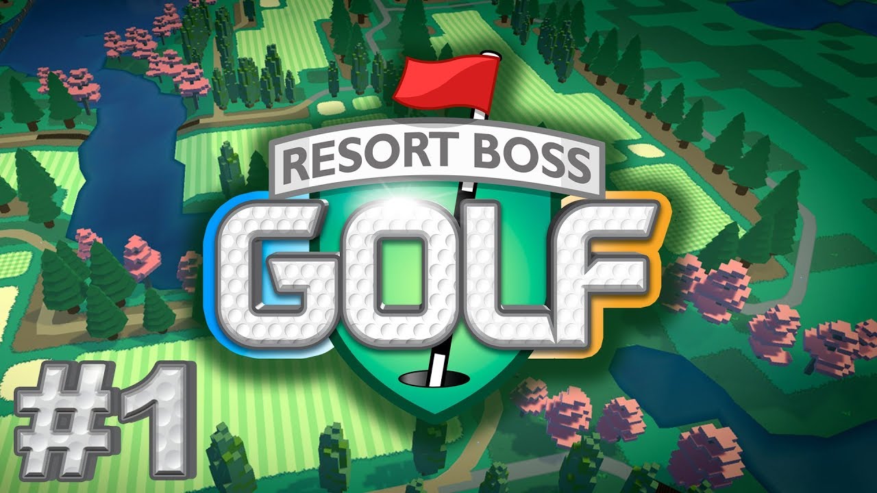 The Basics - Episode #1 - Resort Boss Golf Gameplay - YouTube