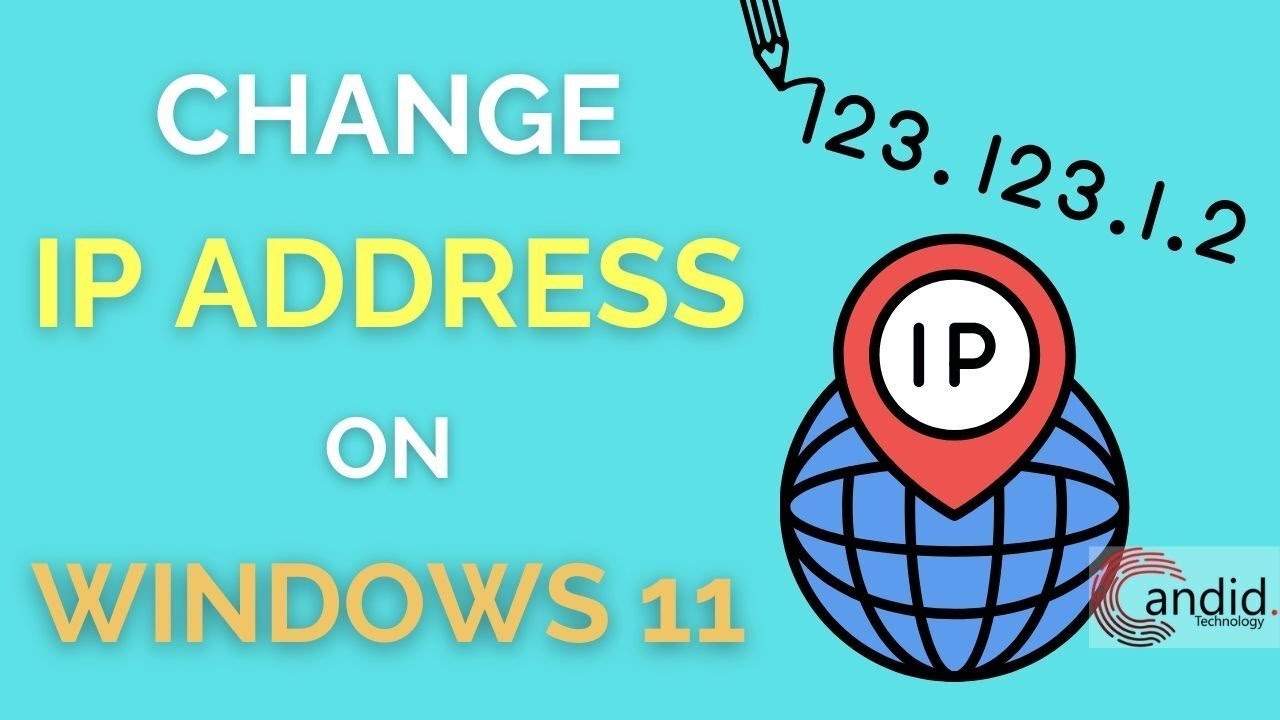How to change IP Address on Windows 11? | Candid.Technology - YouTube