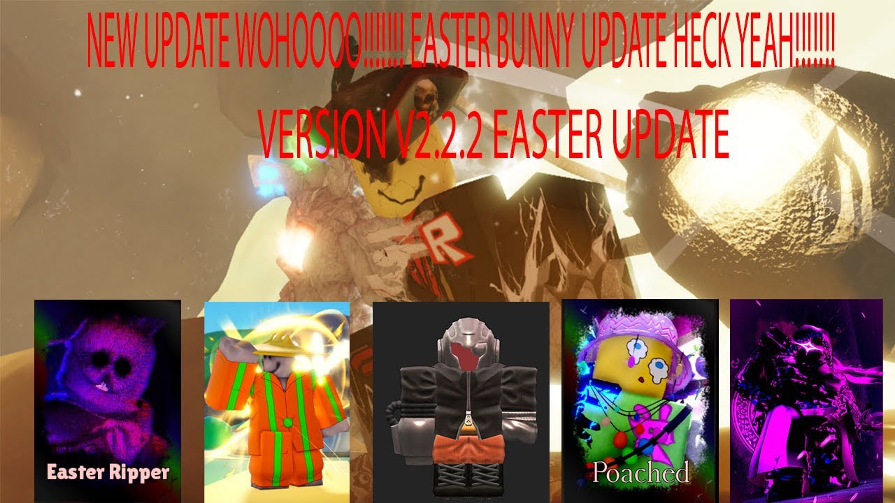 FORSAKEN EASTER UPDATE V2.2.2 ALL NEW KILLER SKINS AND CHANGES(PATHETIC ...