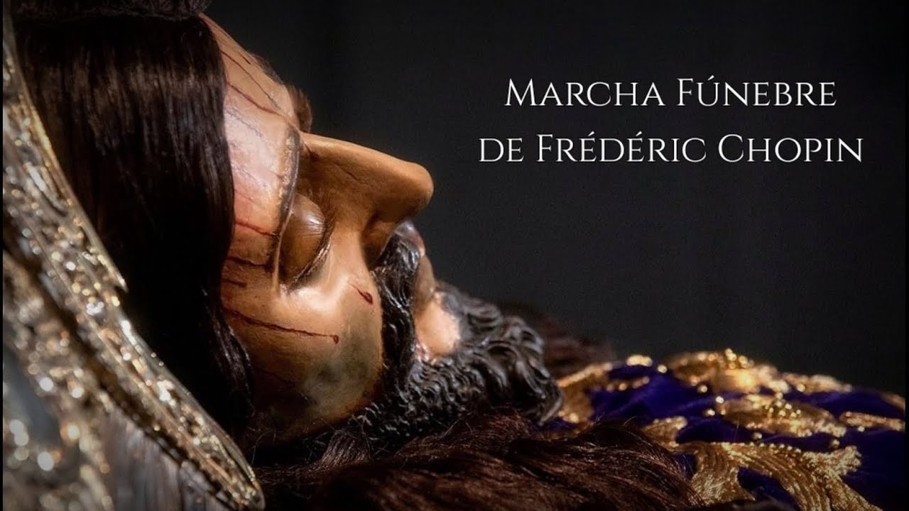Marcha Fúnebre de Frédéric Chopin. - YouTube