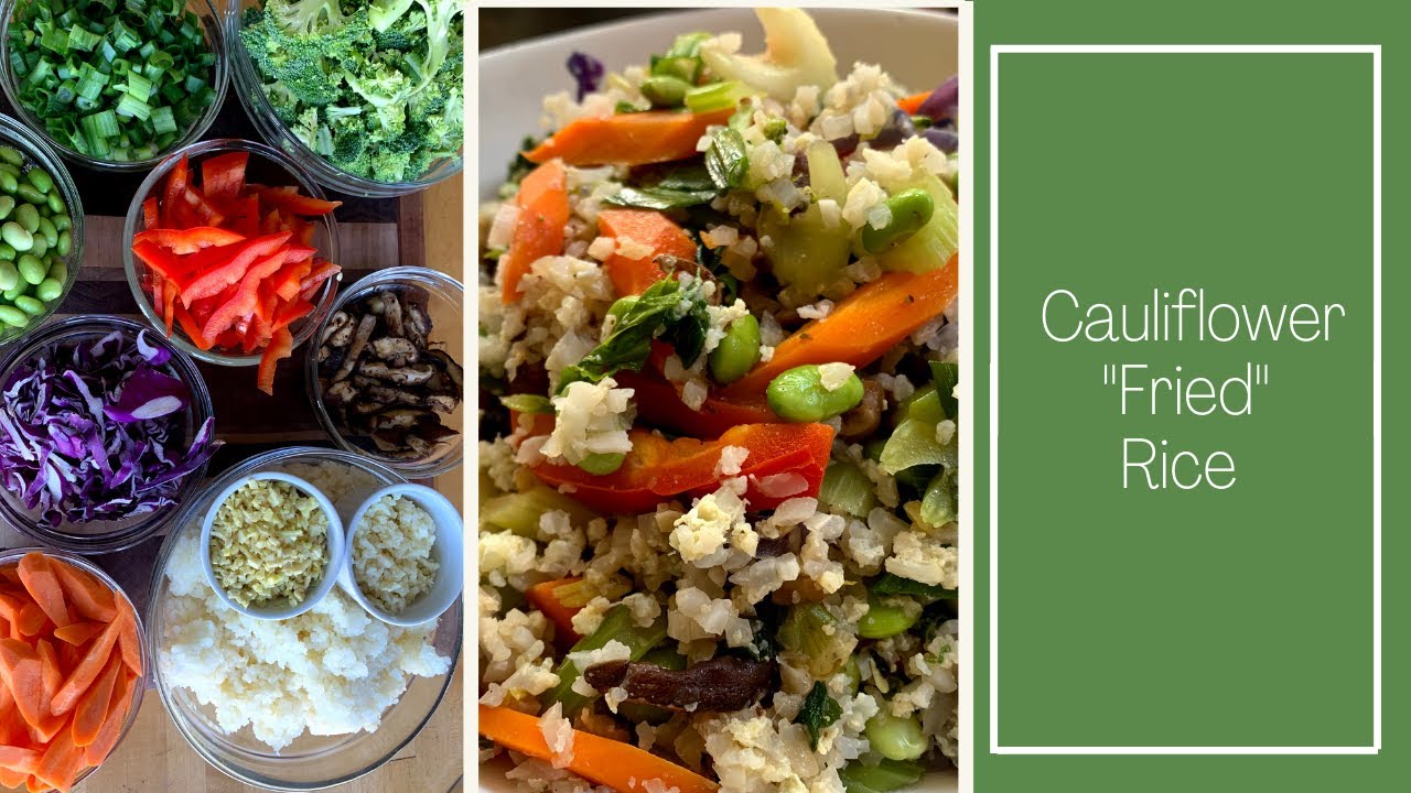 Healthy Cauliflower Rice Recipes | Fast and Low Carb Meal Prep! - YouTube
