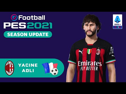 Y. ADLI face+stats (AC Milan) How to create in PES 2021