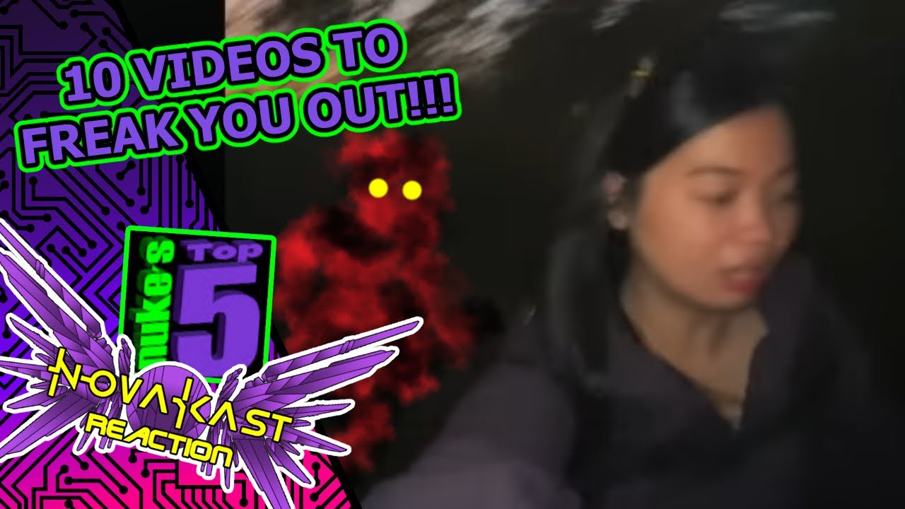 10 SCARY VIDEOS TO FREAK YOU OUT - Reaction to Nuke's Top 5 | Novakast ...