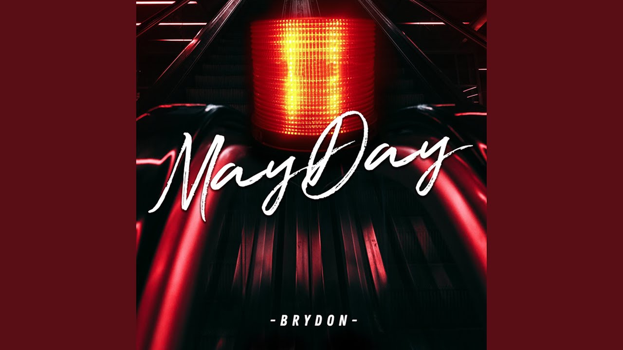 Mayday - YouTube