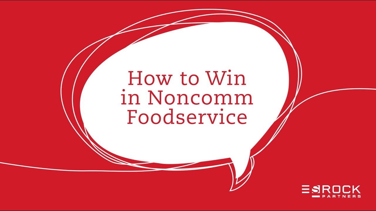 How to Win in Noncommercial Foodservice - YouTube