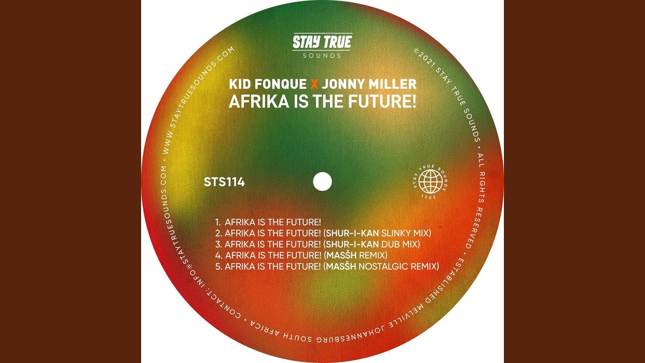 Afrika Is The Future! (Shur-I-Kan Slinky Mix) - YouTube Music