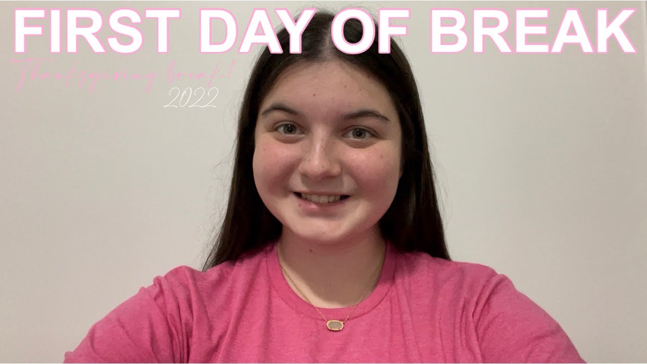 First Day Of Thanksgiving Break 🍁🦃 Lilliana Rose Youtube