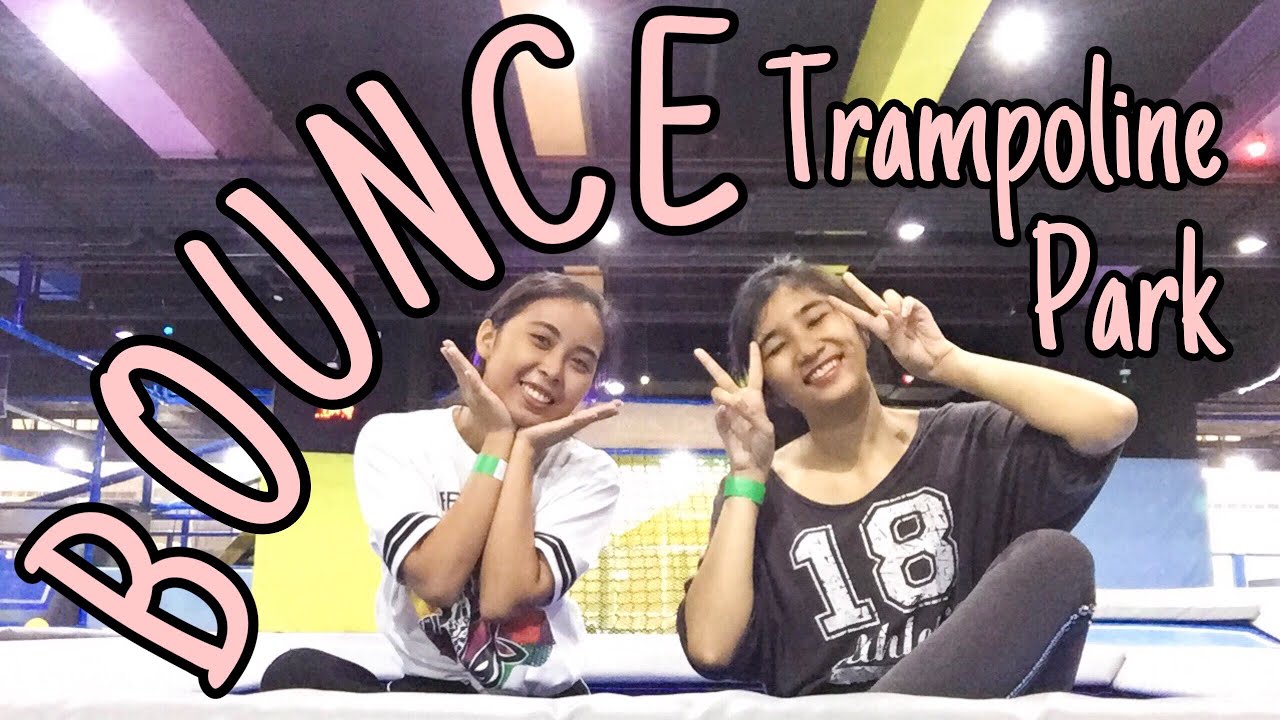 BOUNCE PHILIPPINES VLOG: Trampoline Park & TWICE What is Love Dance ...