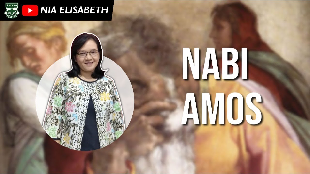 Kisah Nabi Amos - Perumperindo.co.id