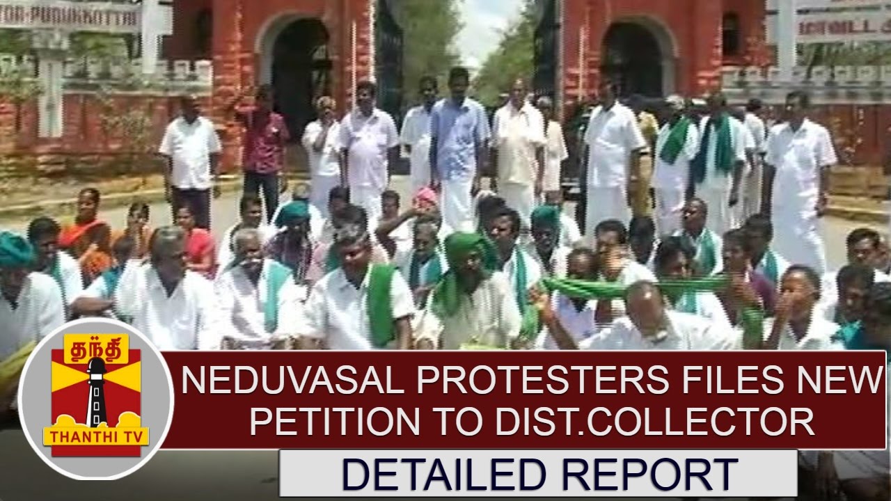 Hydrocarbon Project: Neduvasal protesters files new petition to ...