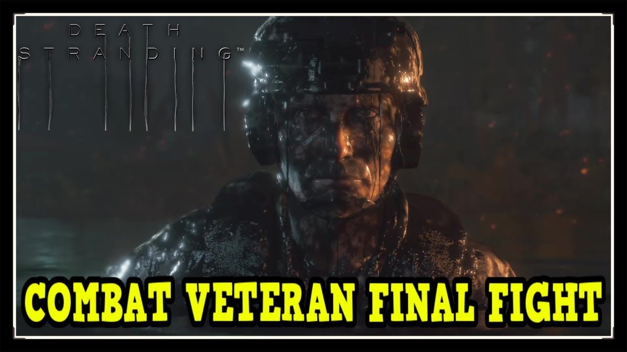 Death Stranding Combat Veteran Final Boss Fight and Ending (Hard ...
