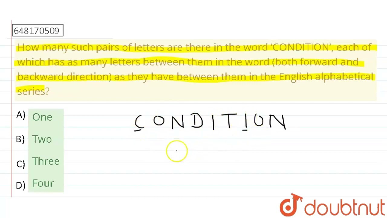 How Many Such Pairs Of Letters Are There In The Word CONDITION Each How Many Such Pairs Of Letters Are There In The Word CONDITION Each
