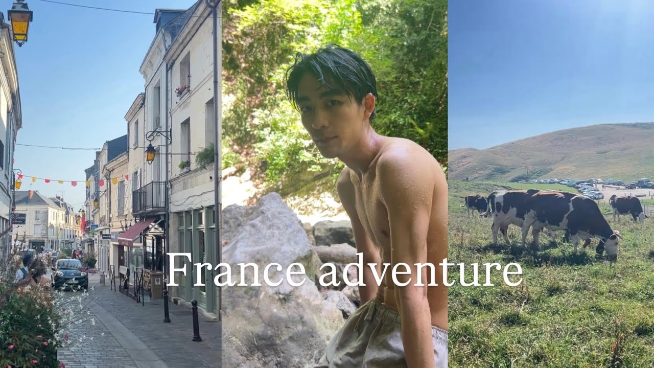 My France Adventure: Beautiful Scenery and New Encounters - YouTube