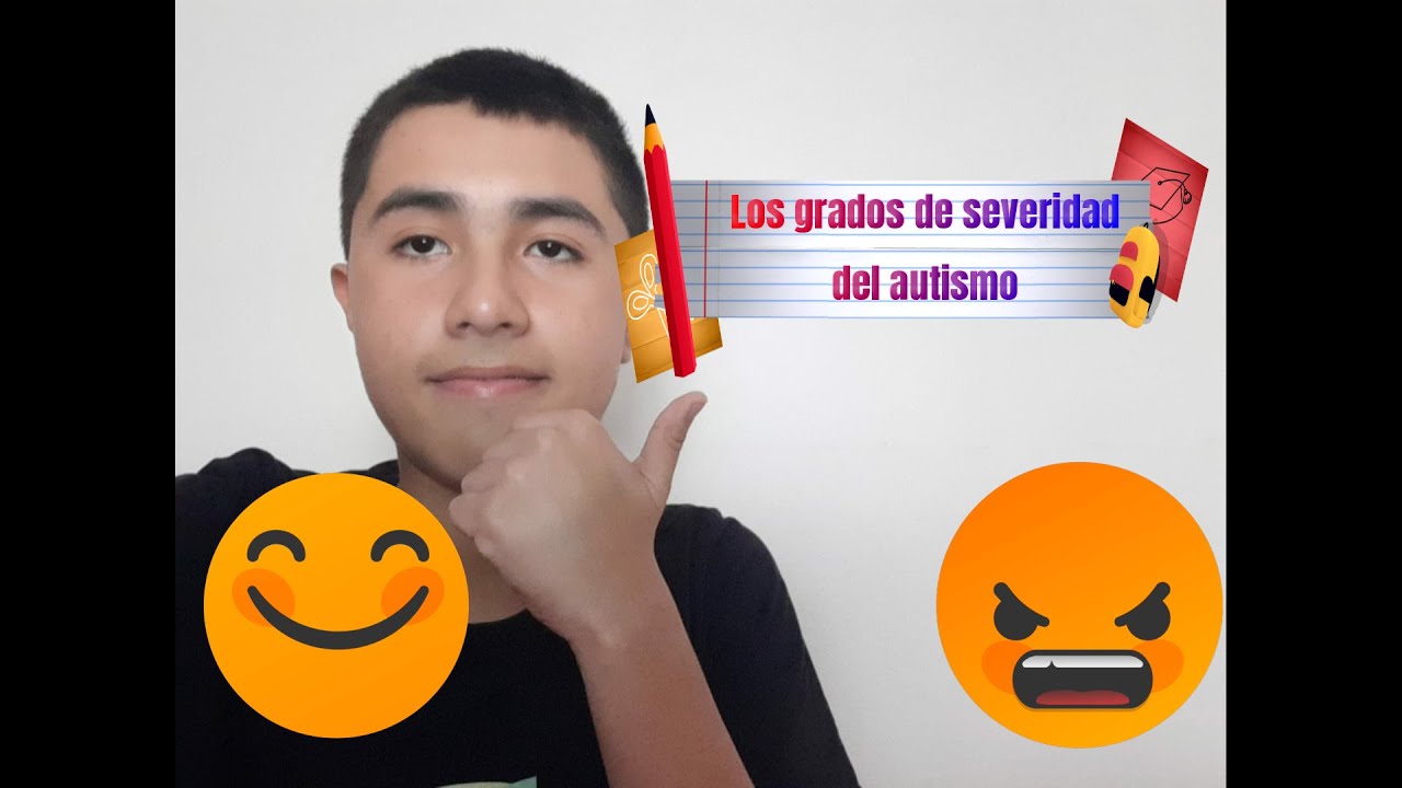 ¿Cuáles son los grados de autismo? Aquí lo sabrás. - YouTube