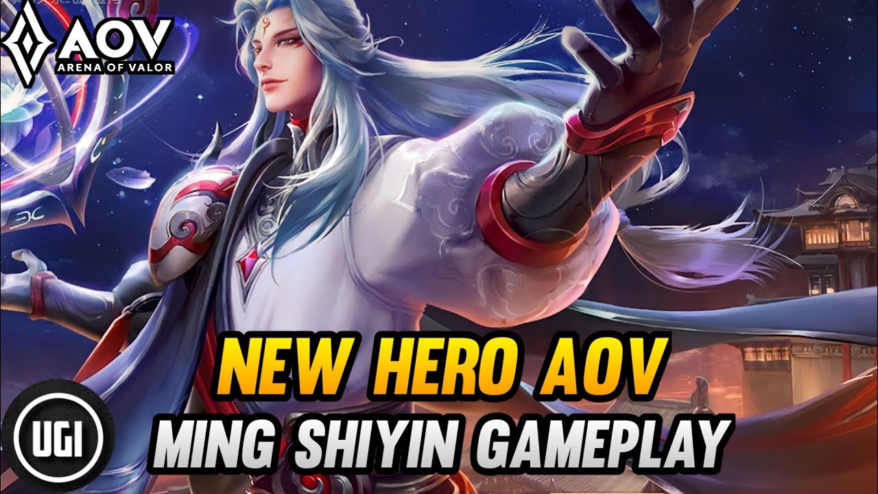 NEW HERO AOV MING SHIYIN GAMEPLAY | ARENA OF VALOR - YouTube