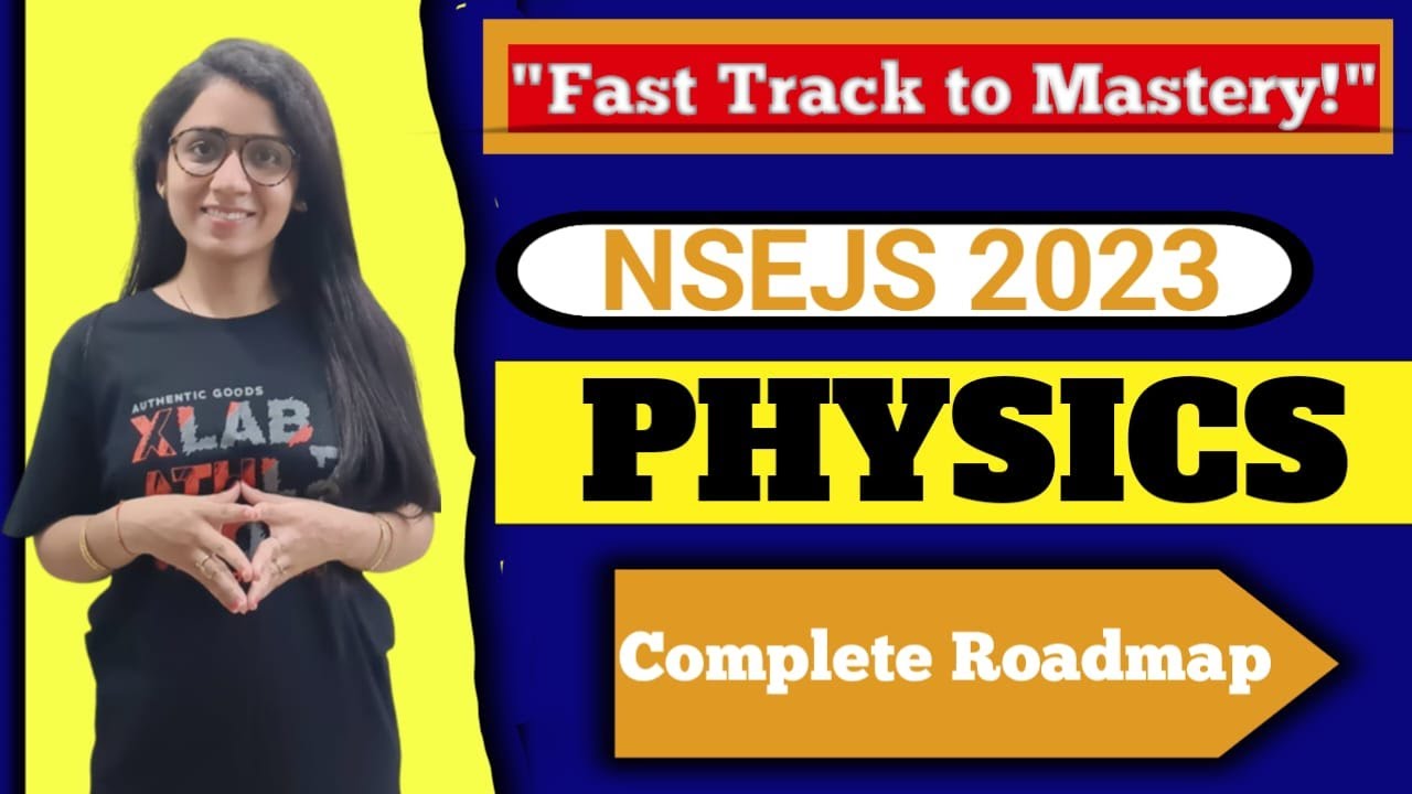 Complete Roadmap of NSEJS 2023. - YouTube