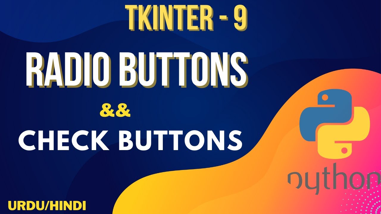CheckButton & RadioButtons in tkinter Urdu/Hindi || Jawad Aslam - YouTube