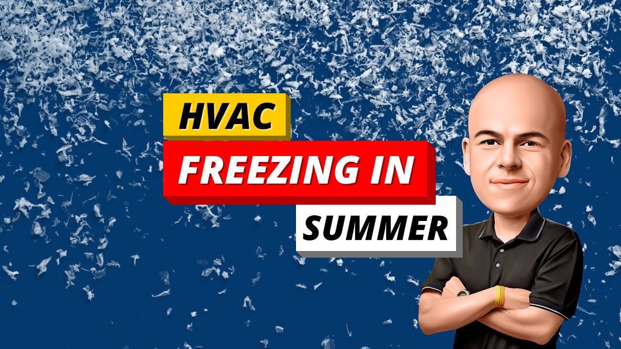 HVAC Freezing Over in Summer | HVAC Tips - YouTube