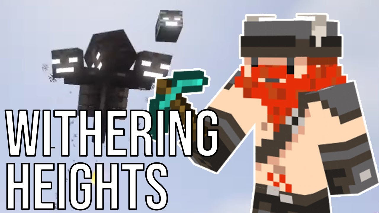 Withering Heights - Minecraft #66 [19/05] - YouTube