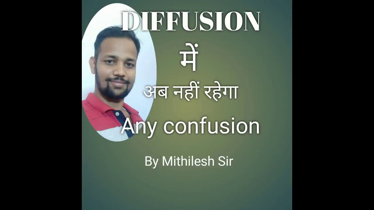Diffusion class 9 chemistry By Mithilesh Sir YouTube diffusion-class-9-chemistry-by-mithilesh-sir-youtube
