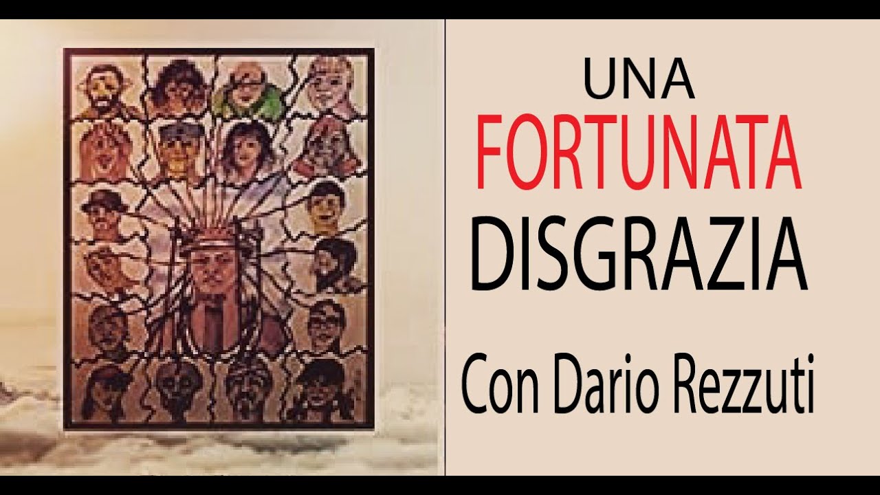 NDE🔴UNA FORTUNATA DISGRAZIA con Dario Rezzuti (prima parte) - YouTube