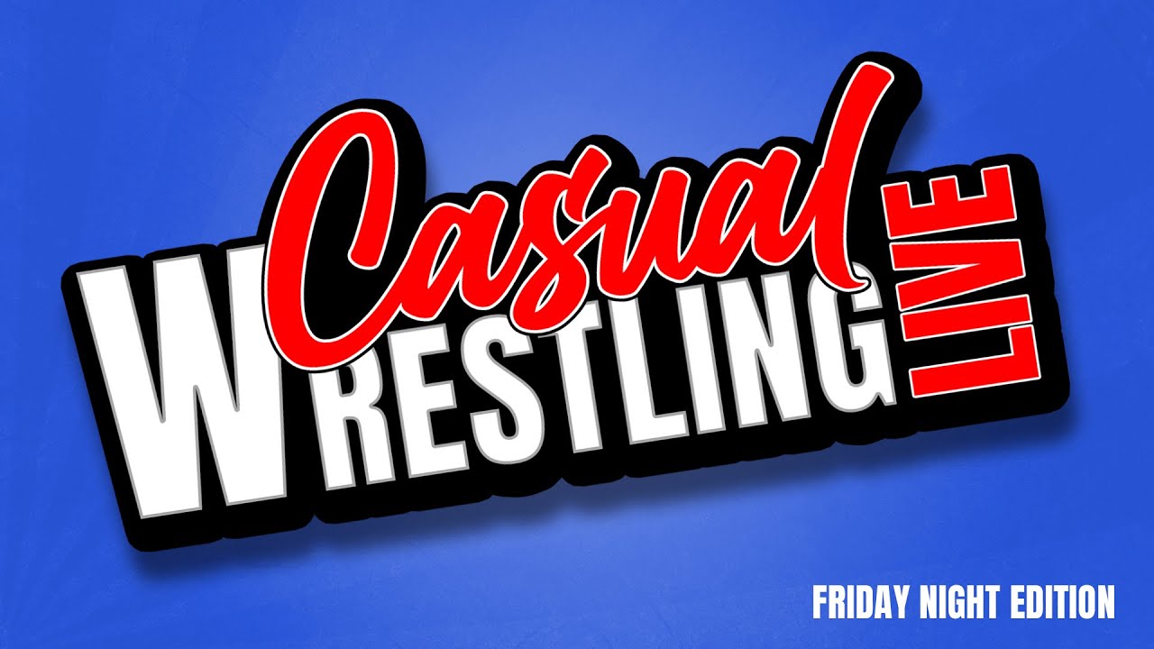 Casual Wrestling Live Friday - Oct 11, 2024 - YouTube