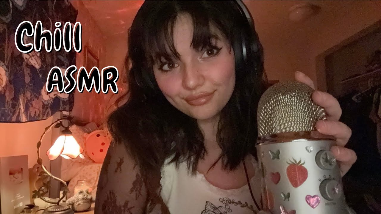 ASMR | Chill ASMR With Mouth Sounds, Mic Triggers, Hand Sounds, Body Triggers, Rambles and More ...