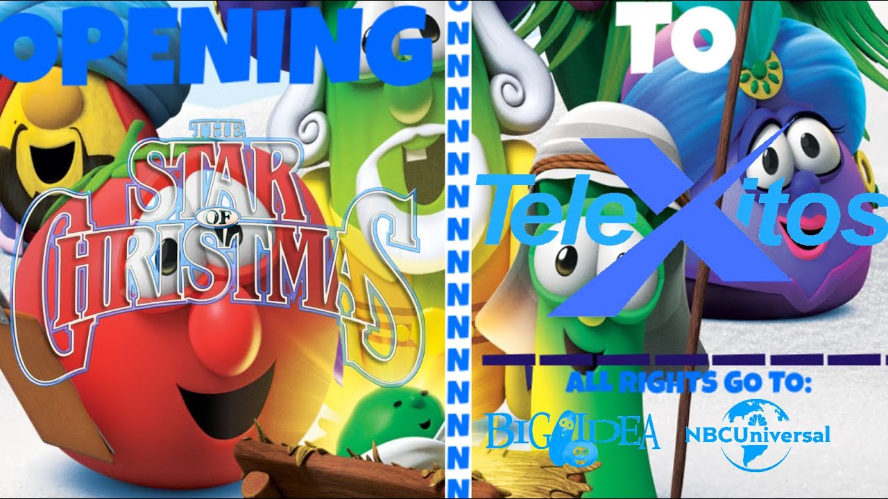 Opening To Veggietales: The Star Of Christmas On TeleXitos ??/??/2016 ...