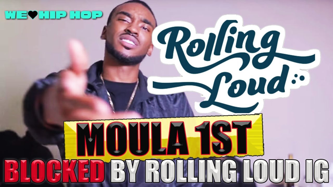 MOULA 1ST Blocked By Rolling Loud IG Account - YouTube