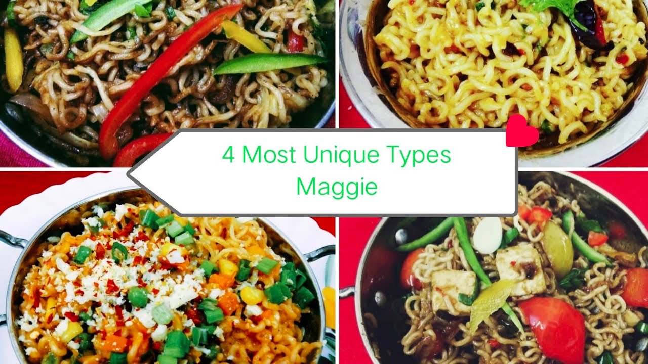 4 Types of Maggie Recipe/Masala Maggie/Chinese Maggie/Pasta Maggie ...