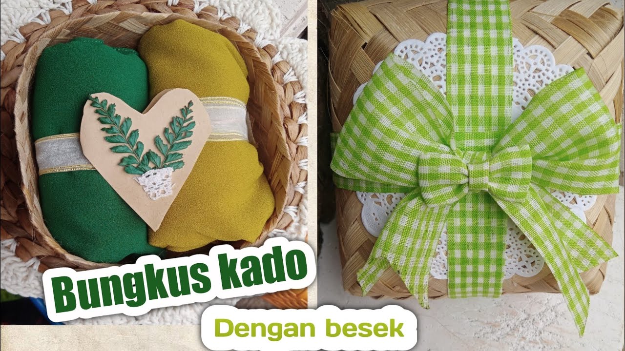 DIY packaging hampers dengan besek |gift wrapping besek bambu - YouTube