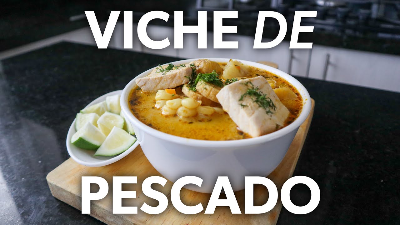 Cómo Hacer VICHE de PESCADO 🍲🐟 - YouTube