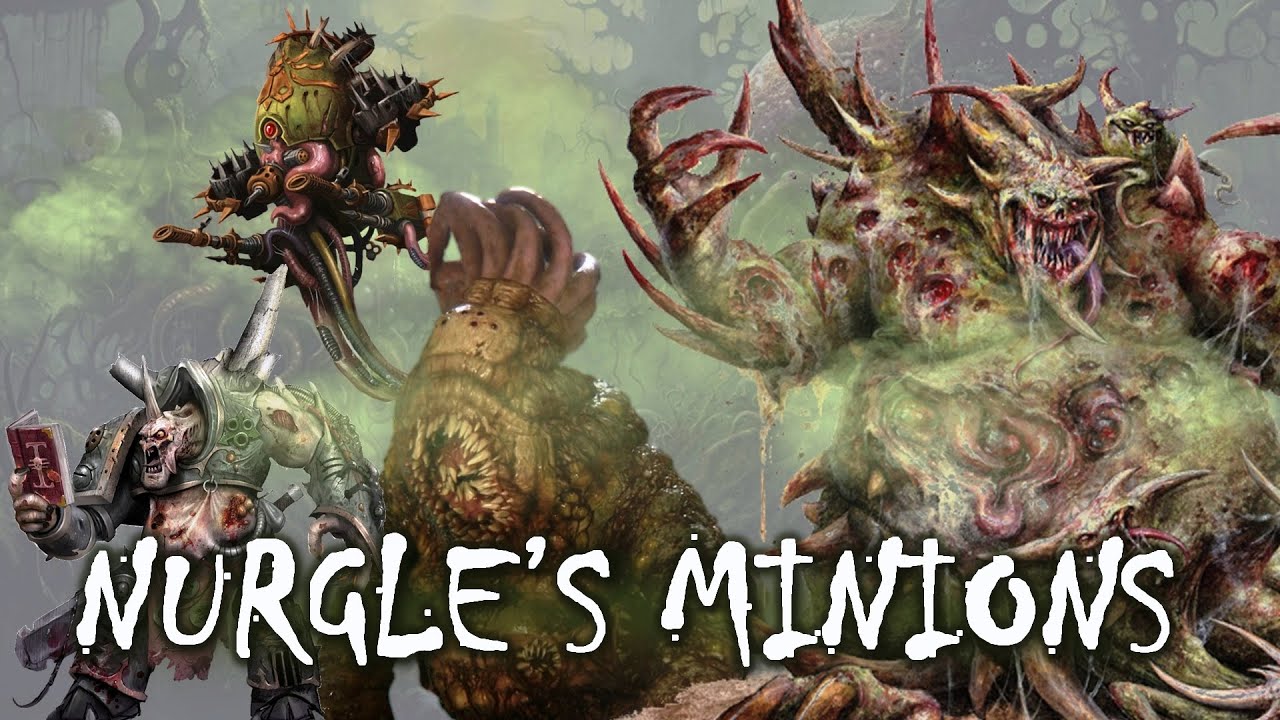 10 Deadliest Types of Demon Warriors of Nurgle (Warhammer 40K) - YouTube